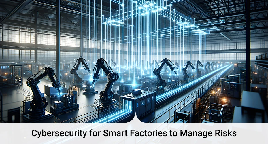Cybersecurity for Smart Factories to Manage Risks | Synoptek